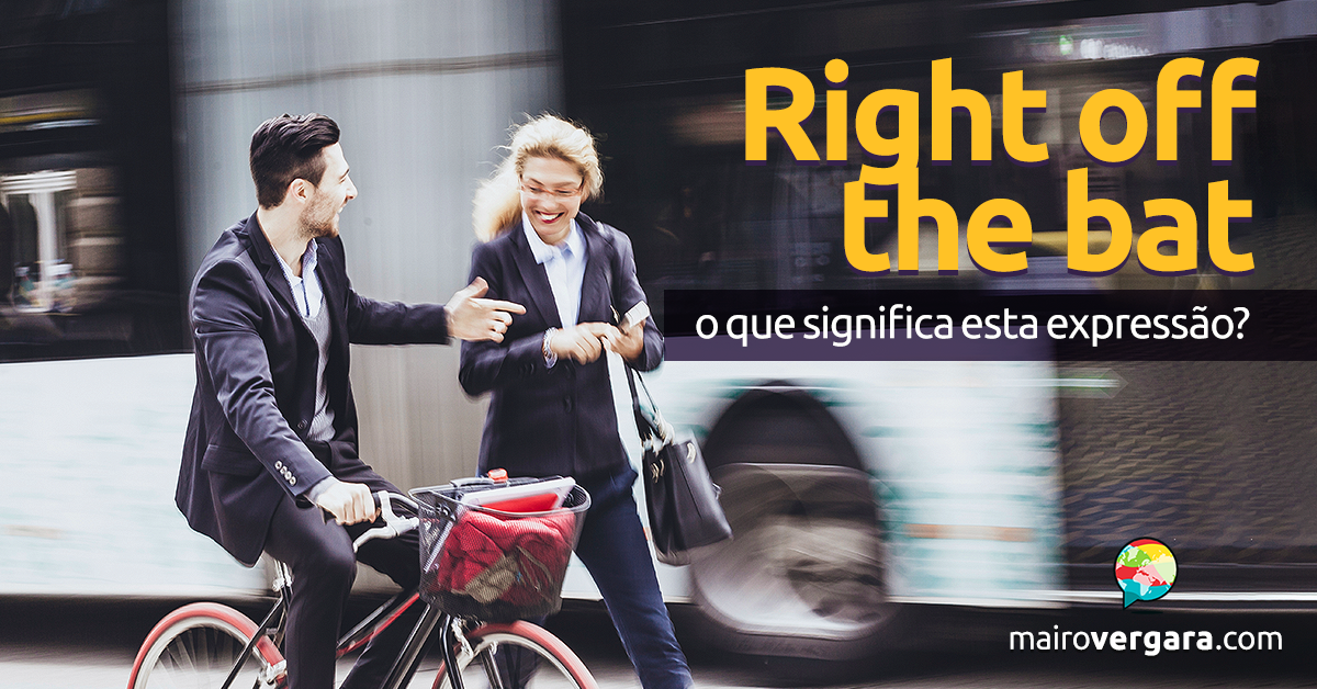 Right Of The Bat O Que Significa Esta Express o right-of-the-bat-o-que-significa-esta-express-o